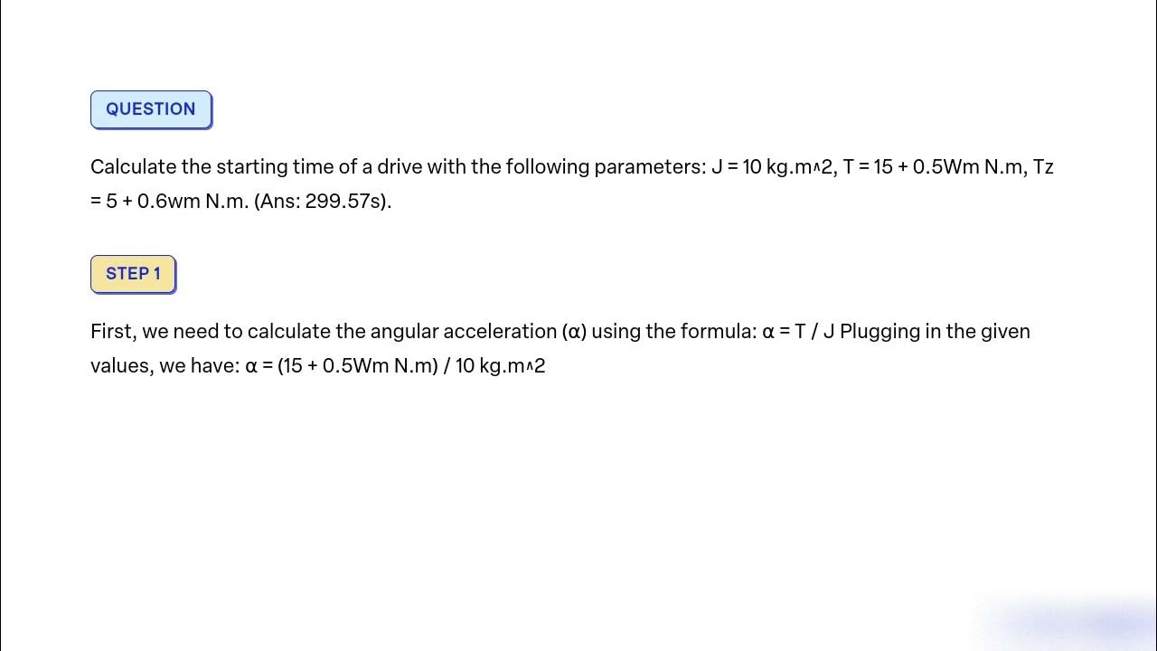 Calculate The Starting Time Of A Drive With The Following Parameters J calculate-the-starting-time-of-a-drive-with-the-following-parameters-j