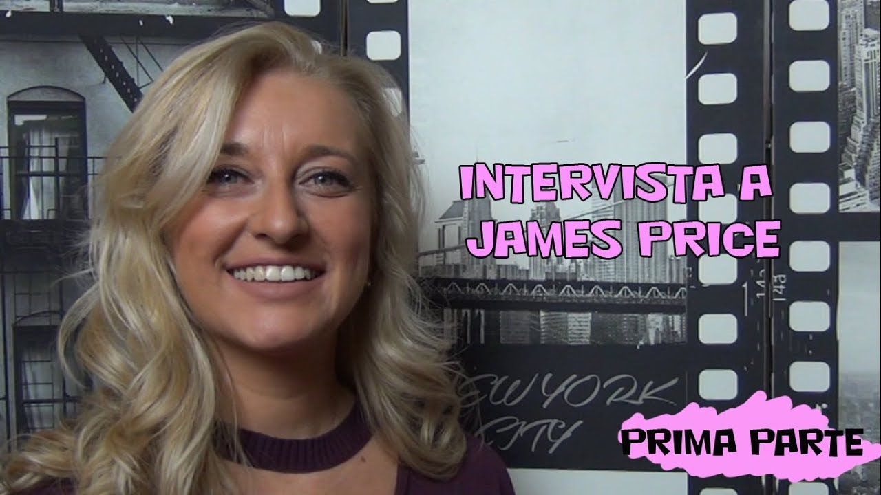 Intervista a James Price - prima parte - YouTube