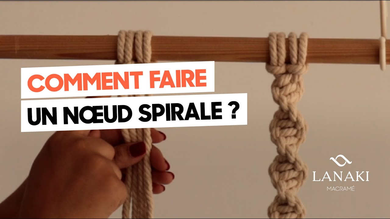 TUTO Macramé SHORT : Comment faire un nœud spiralé en macramé ...