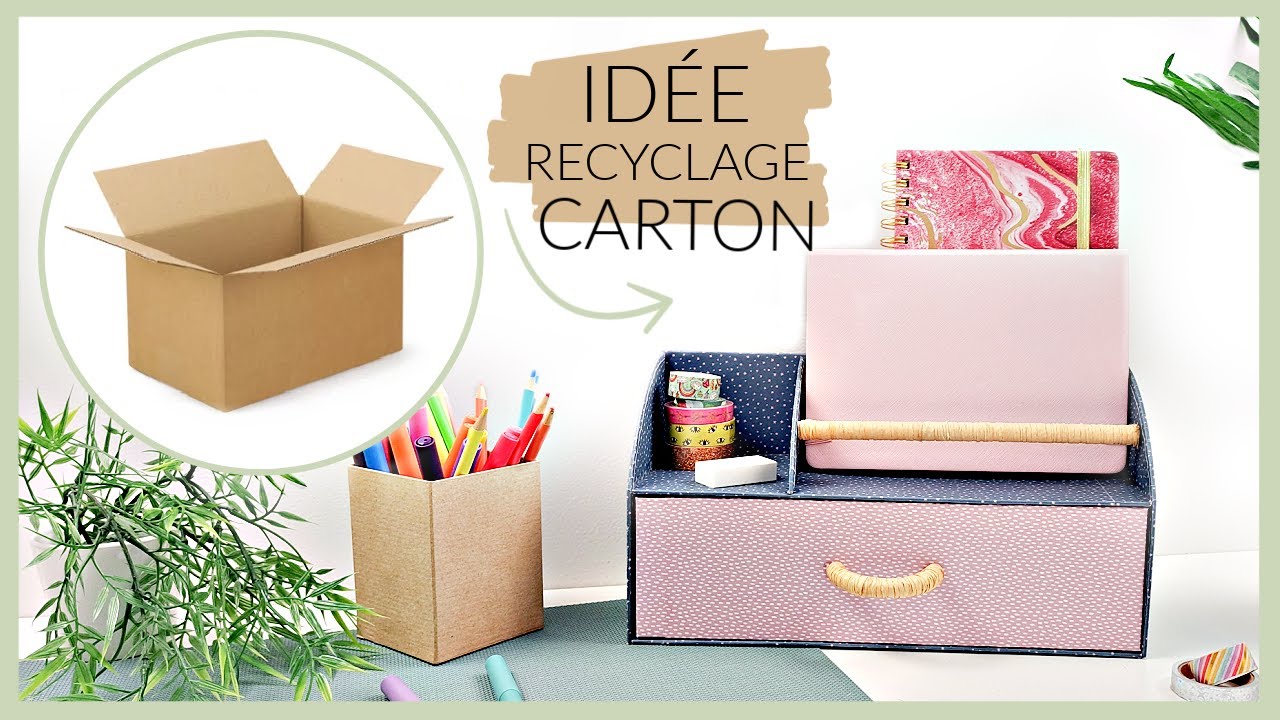 IDÉE RECYCLAGE AVEC DU CARTON ASTUCE POUR RECYCLER - YouTube