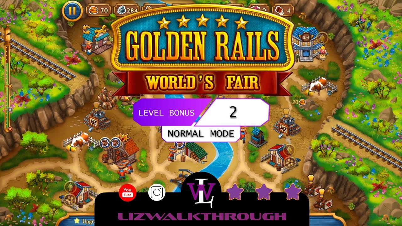 Golden Rails 4 - Level 2B - World's Fair- Normal Mode - YouTube