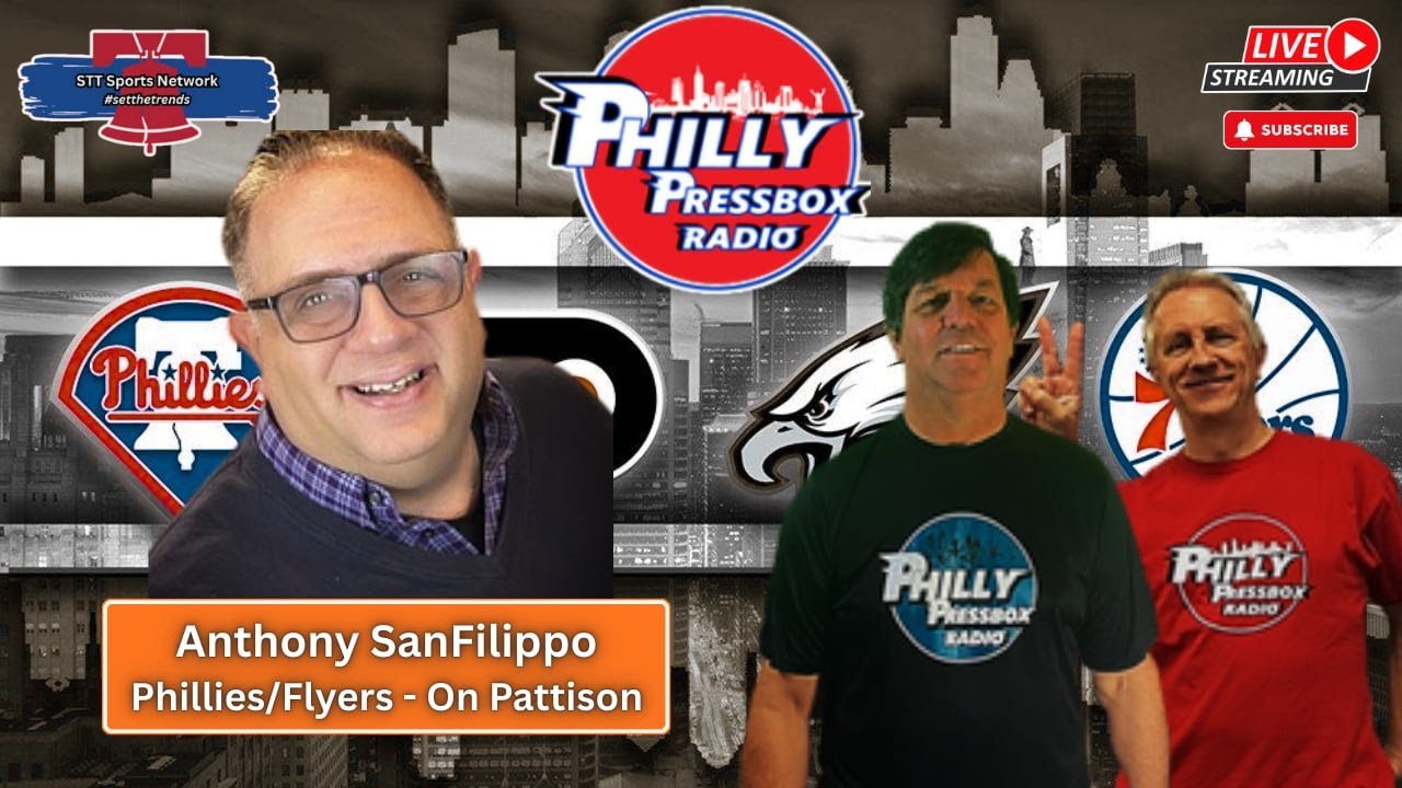 Phils, Flyers Talk WIth On Pattison's Anthony SanFilippo (PPR 557 ...
