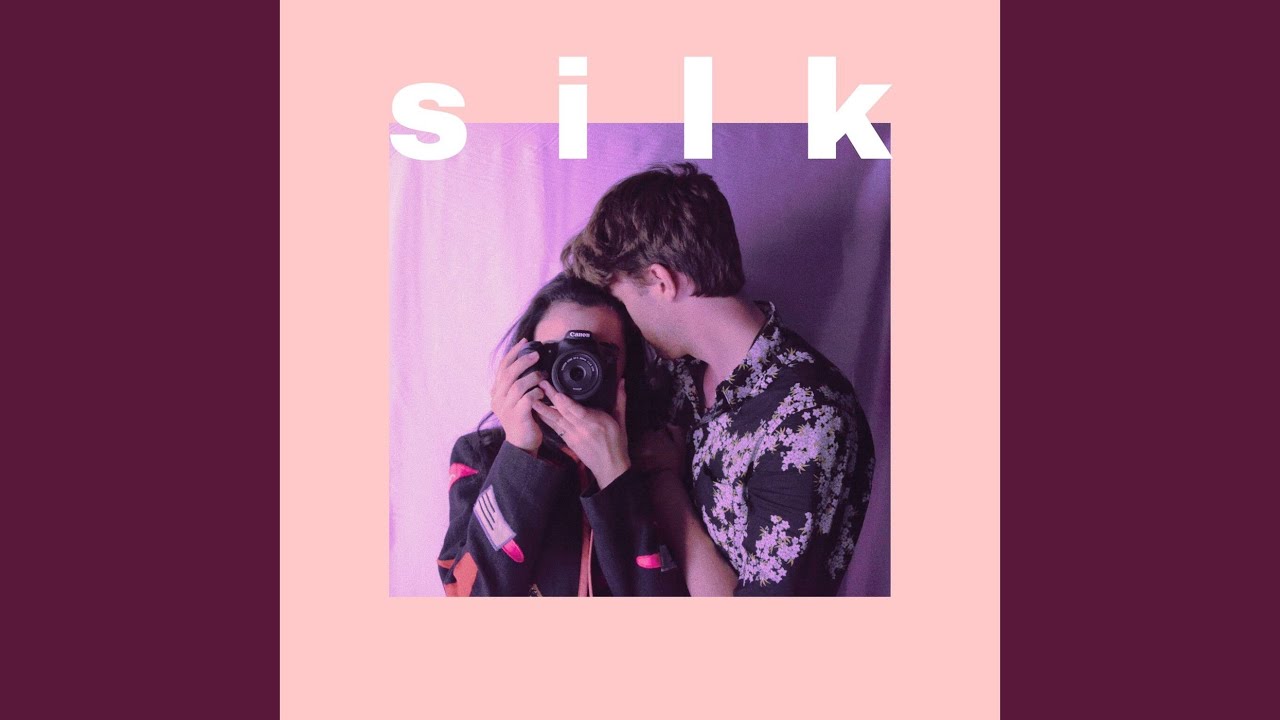 Silk - YouTube
