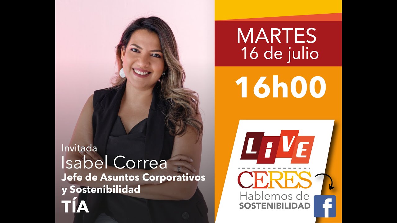 Live CERES 38, conversamos con Isabel Correa, de Almacenes Tía - YouTube