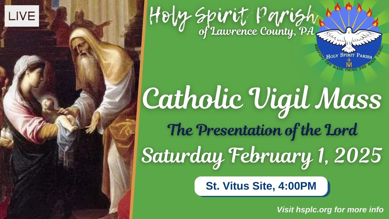 Saturday Vigil Mass - February 1, 2025, 4:00PM Mass - YouTube