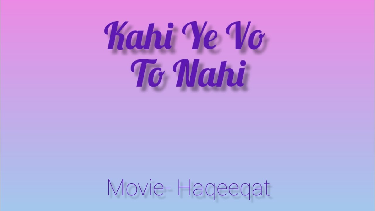 Kahi Ye Vo To Nahi - Cover by Aakanksha - YouTube