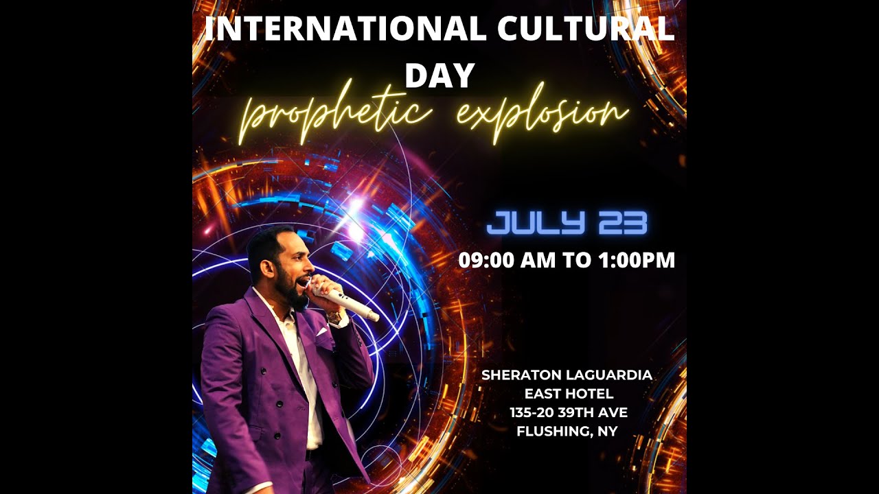 INTERNATIONAL CULTURAL DAY / PROPHETIC EXPLOSION Sunday Service with ...