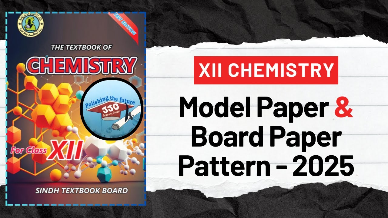 XII-CHEMISTRY PAPER PATTERN + MODEL PAPER-2025 - YouTube