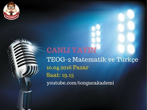 Canlı Yayın | Teog-2 | Matematik ve Türkçe