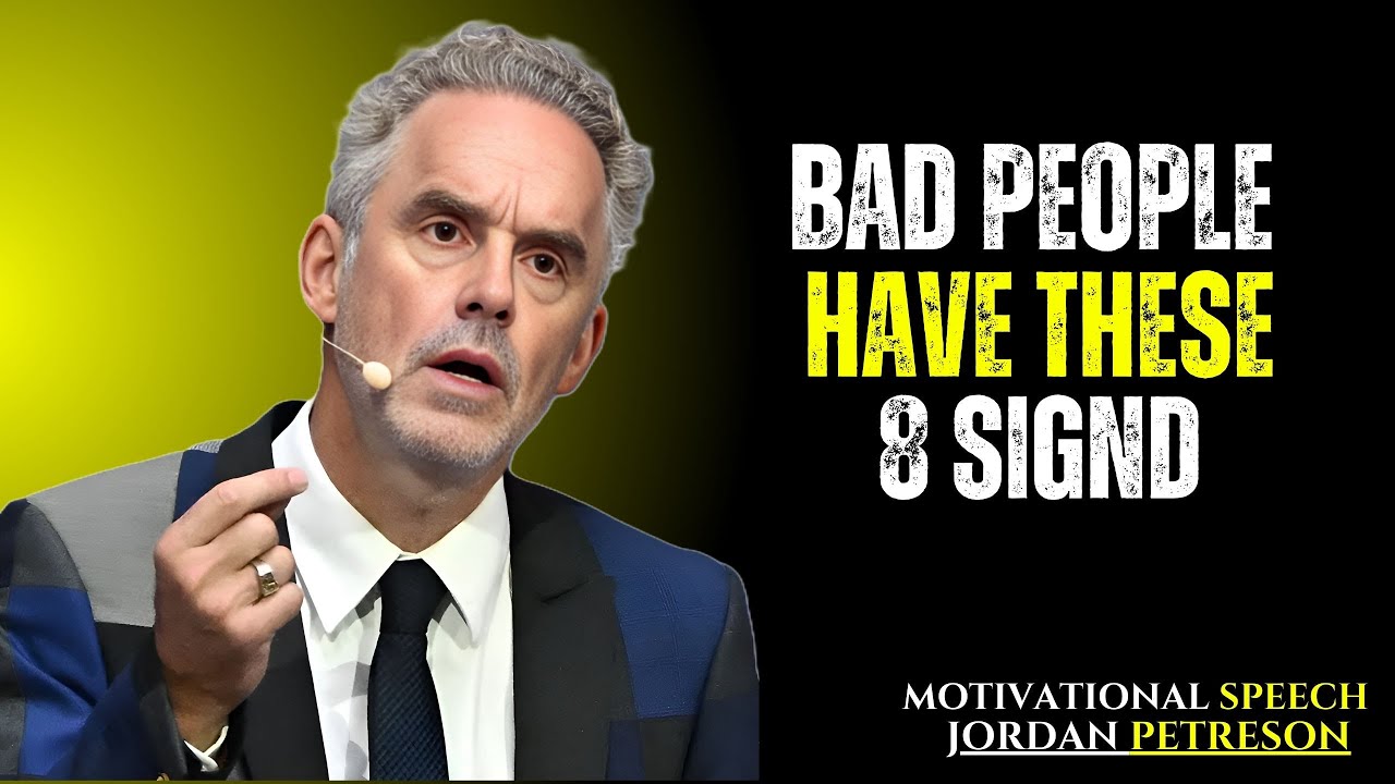 8 Signs of Evil People You Must Avoid| Jordan Peterson Motivation - YouTube