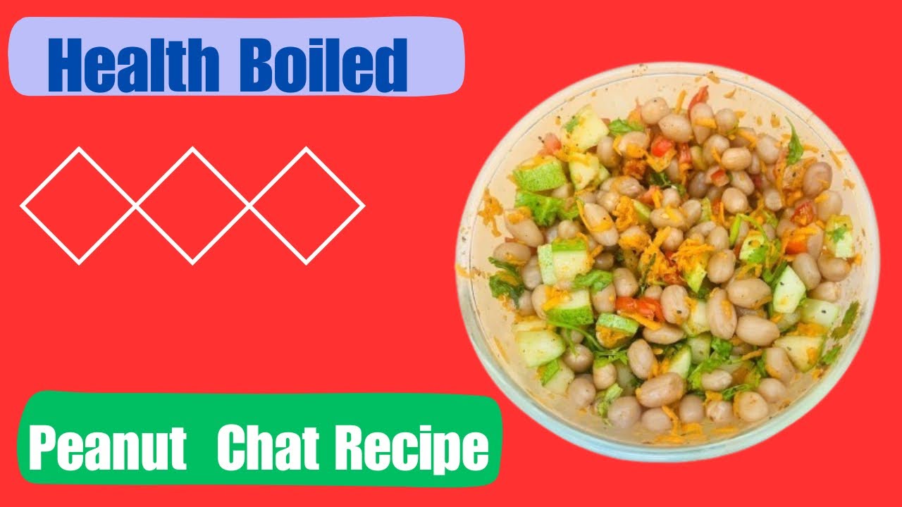 !! Health Boiled Peanut Chat Recipe !! Sreela Recipe !! - YouTube