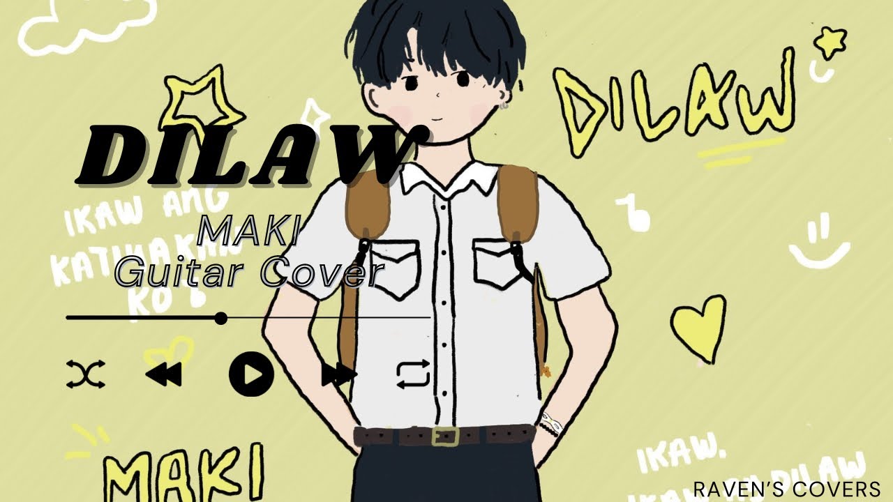 Maki【Dilaw】Guitar Cover - YouTube