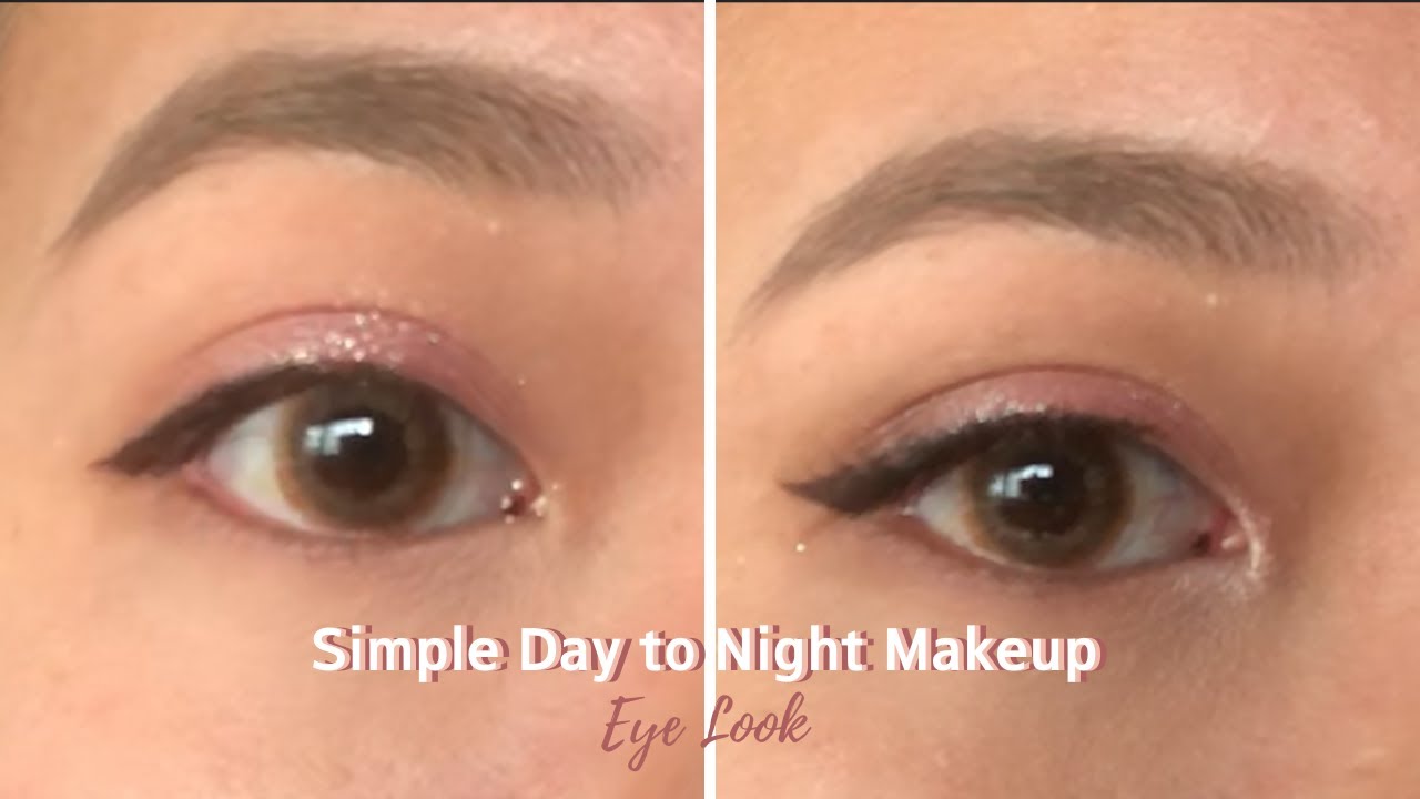 Simple Day to Night Makeup - Eye Look (Beginners) - YouTube