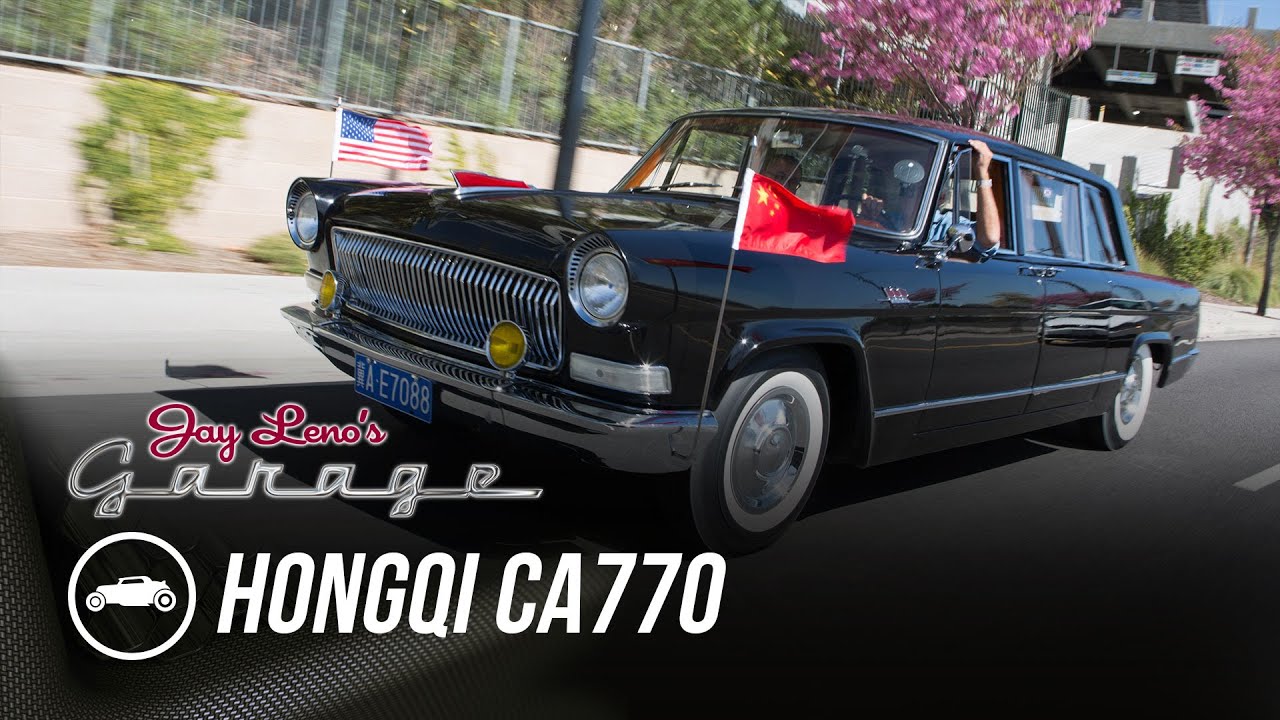 1978 Hongqi CA770 - Jay Leno's Garage - YouTube