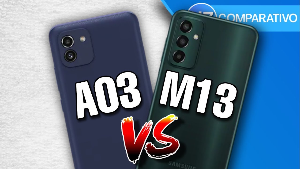 M13 VS A03 | Comparativo - YouTube