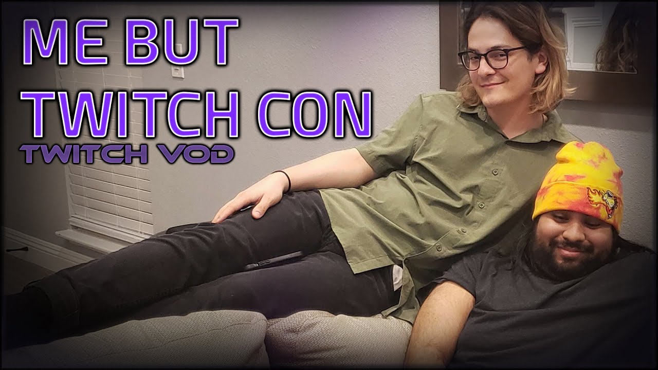 twitch con recap :] - YouTube