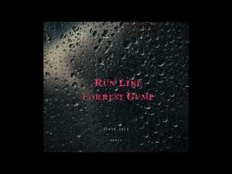 DA TI - RUN LIKE FORREST GUMP  (SIRIN INCI REMIX)
