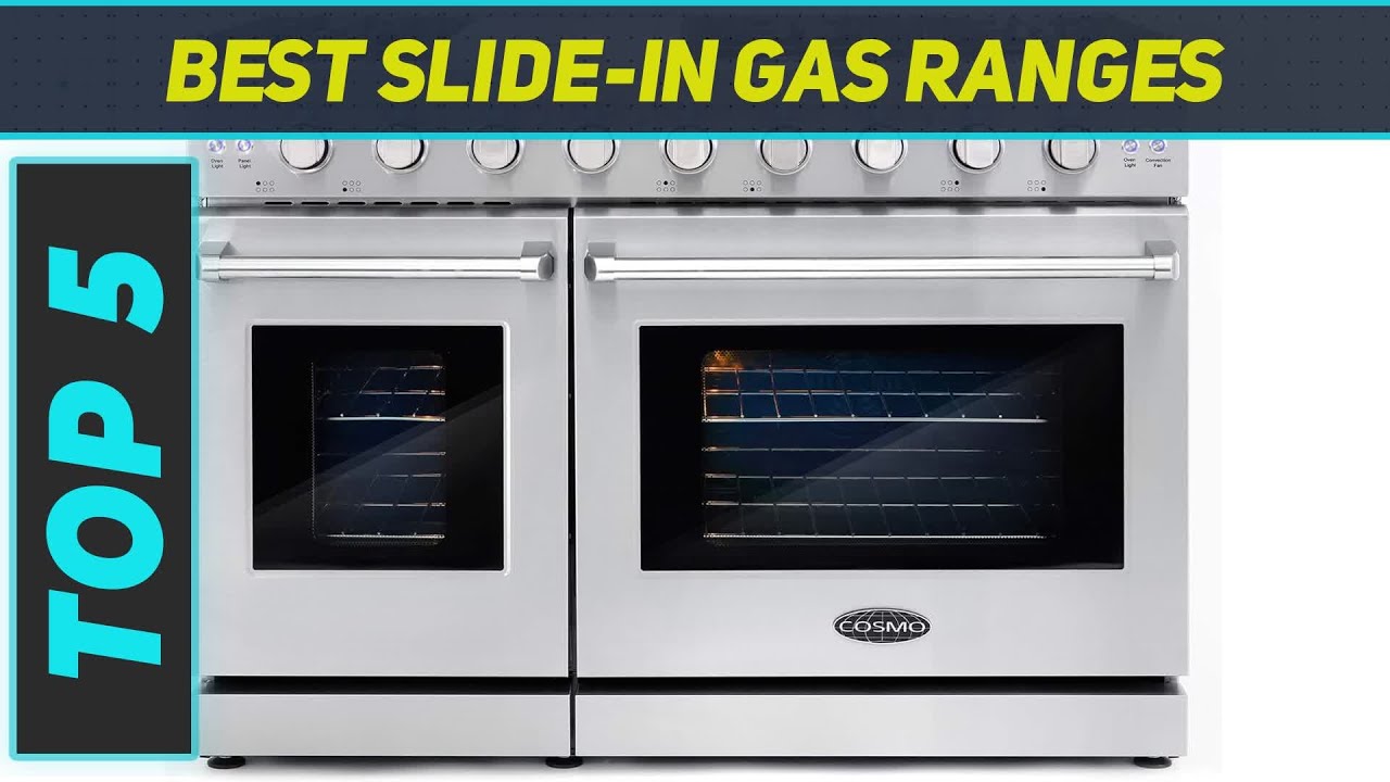 5 Best Slide-In Gas Ranges in 2024 - YouTube