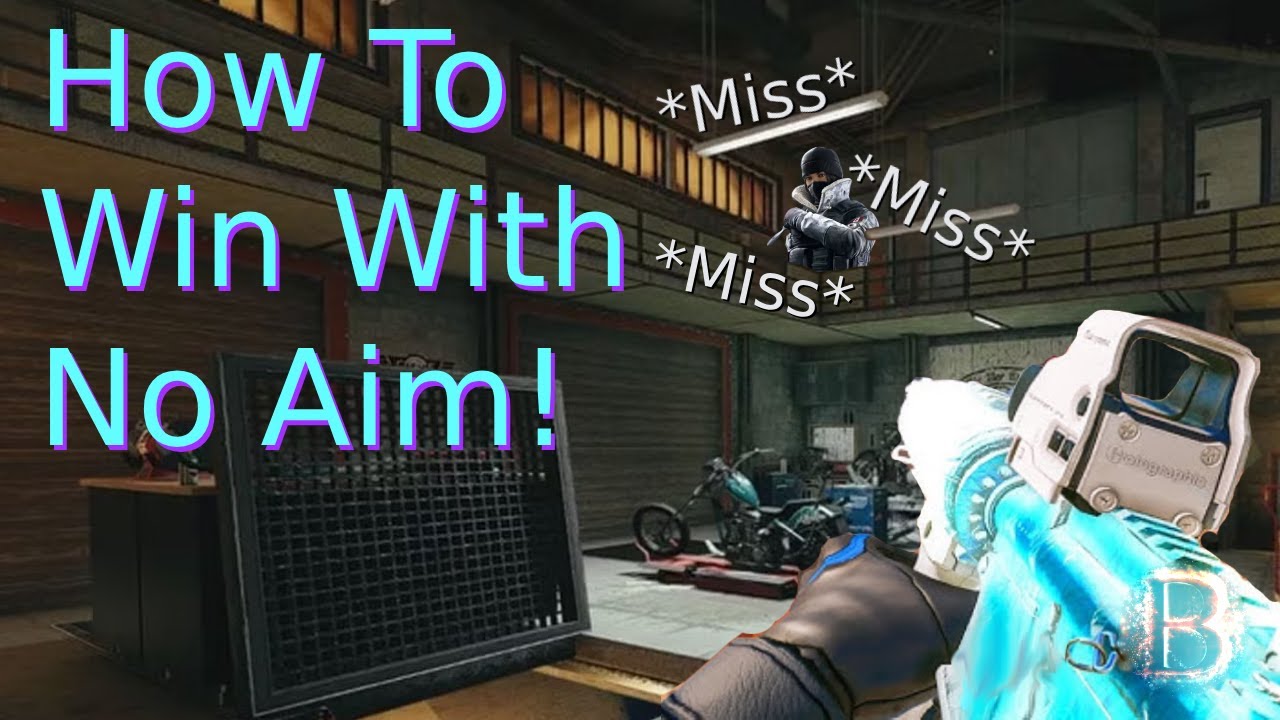 How to play with the worst aim in R6! - YouTube