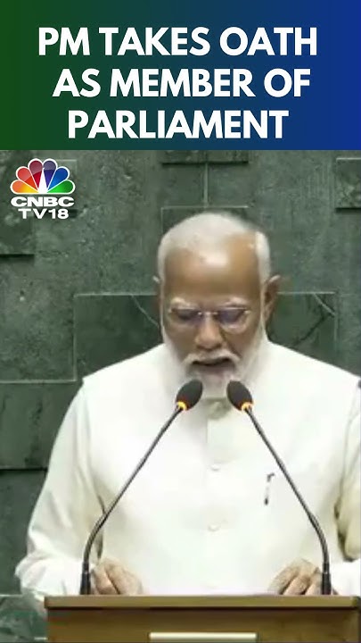 18th Lok Sabha Session: PM Modi Takes Oath As Lok Sabha MP | 2024 Parliament Session | N18S ...