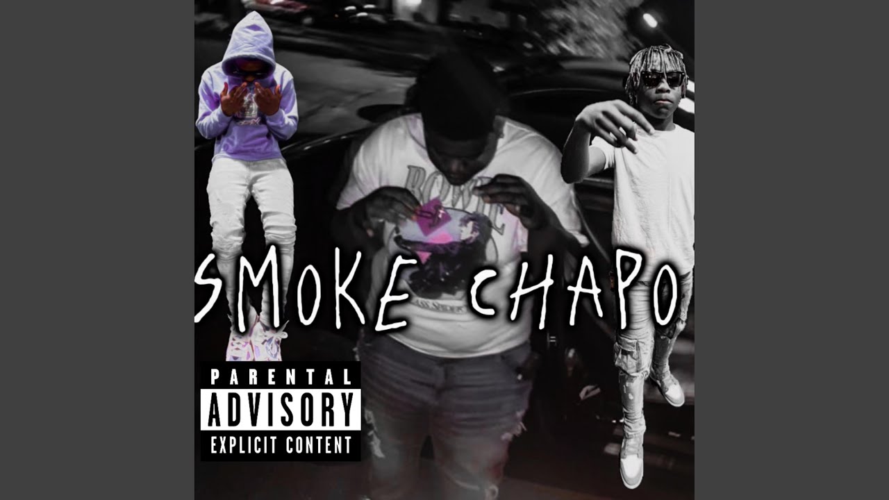 Smoke Chapo - YouTube