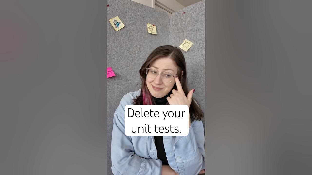 Delete all unit tests. - YouTube