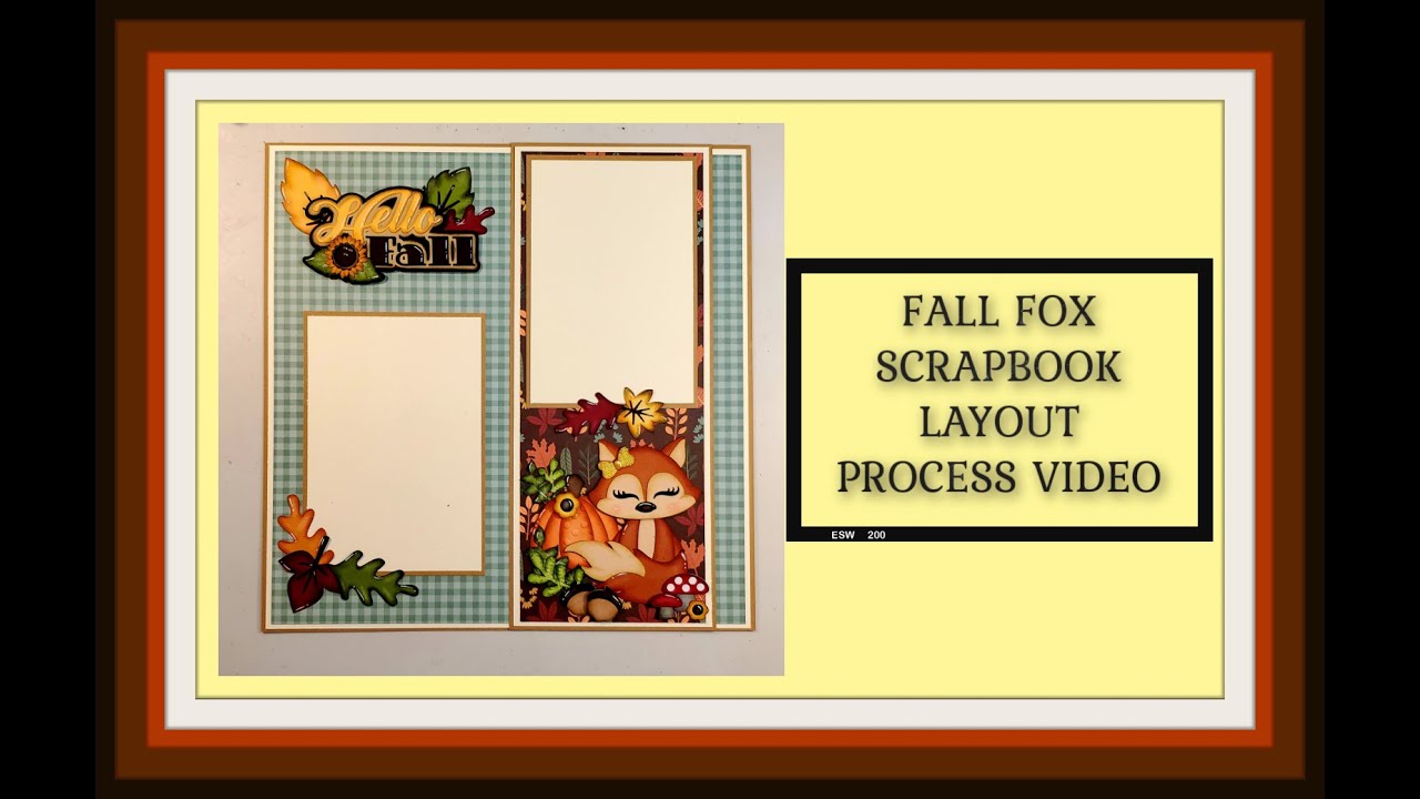 Fall Fox Layout Process Video - YouTube