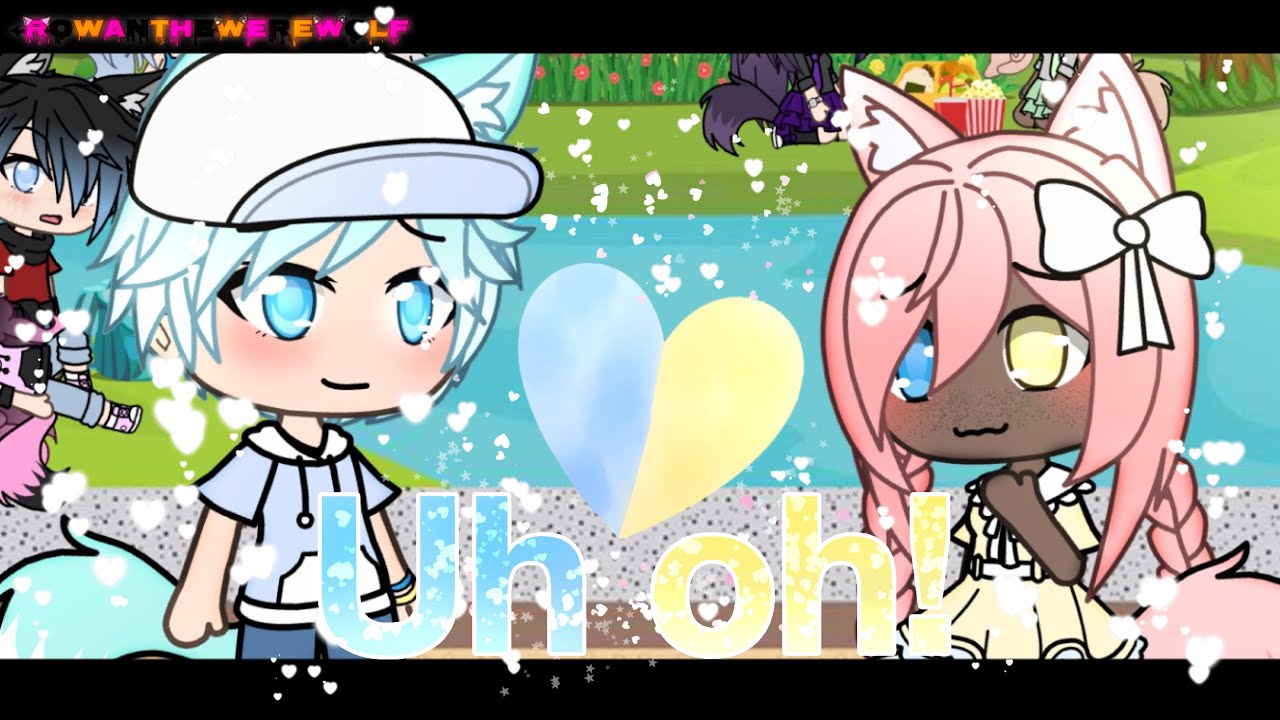 ↱Gacha Life Mv↴ Uh oh! - YouTube