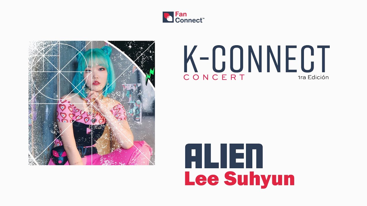 14 LEE SUHYUN(이수현) - ALIEN | K-Connect Concert '22 by FanConnect ...