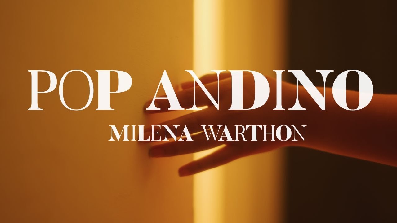 Milena Warthon I POP ANDINO - Álbum Completo (Oficial Visualizer) - YouTube