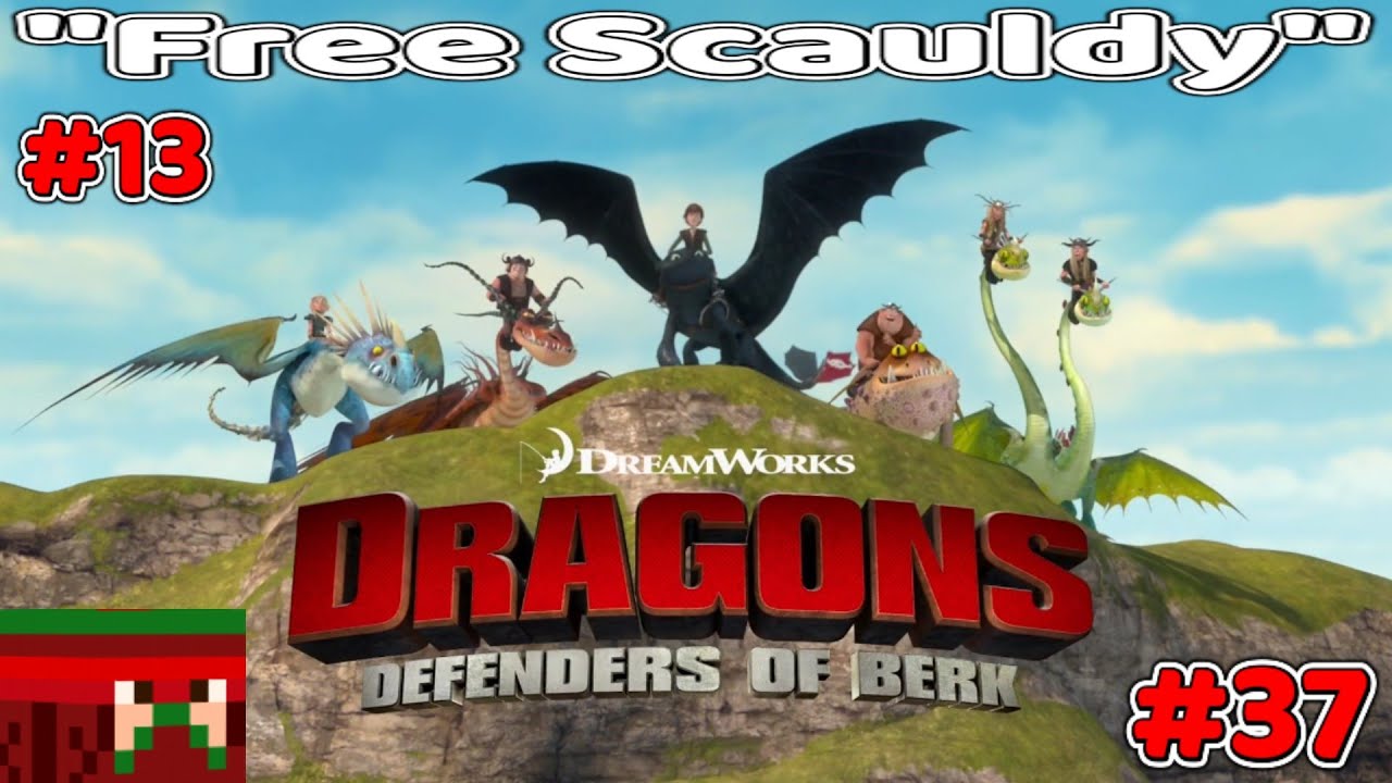Dragons: Defenders Of Berk EP13 Free Scauldy (TV Review) (2013) (Ninja ...