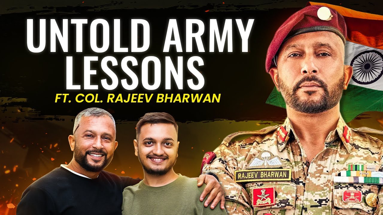 Col Rajeev Bharwan Uncensored: Youth Special Podcast With Real Stories ...