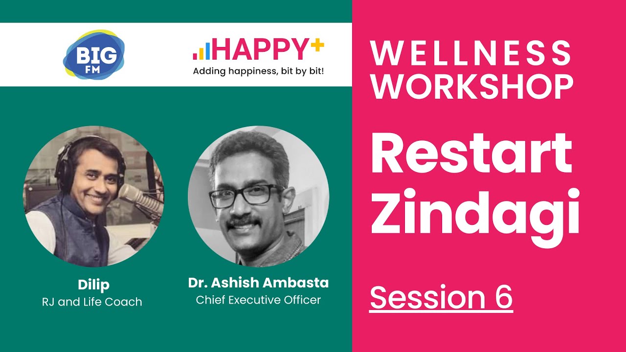 Restart Zindagi | Wellness Workshop | Session 6 - Dealing with Toxic ...