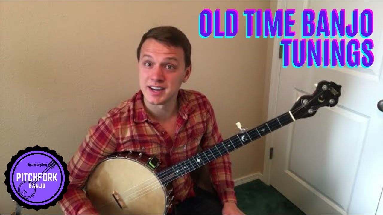 Old Time Banjo Tunings - YouTube