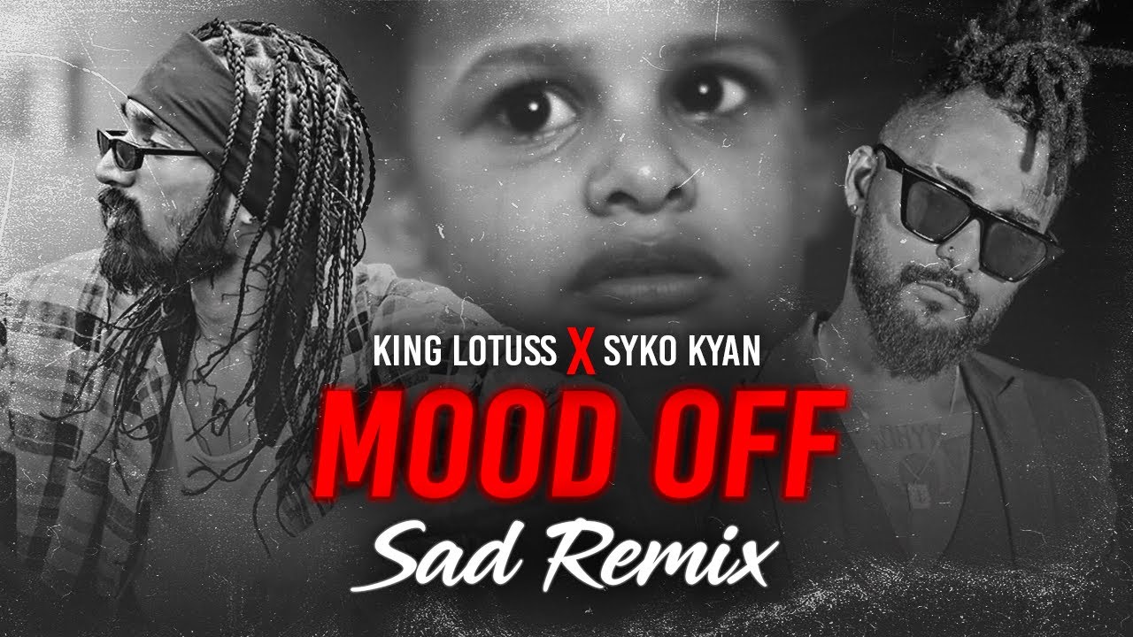 MOOD OFF SAD RAP REMIX | @kinglotuss X @sykokyan | Sinhala Sad Rap ...