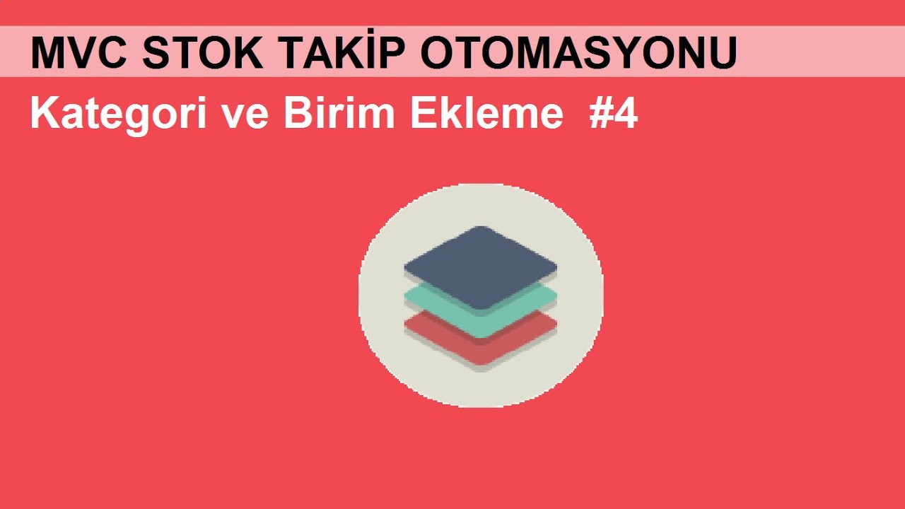 C# ASP.NET MVC Stok Takip Otomasyonu-4(Kategori ve Birim Ekleme) - YouTube