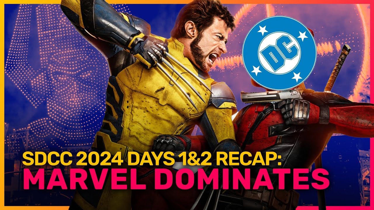 Marvel DOMINATES SDCC, DC Takes Backseat! Comic-Con 2024 Days 1 & 2 ...
