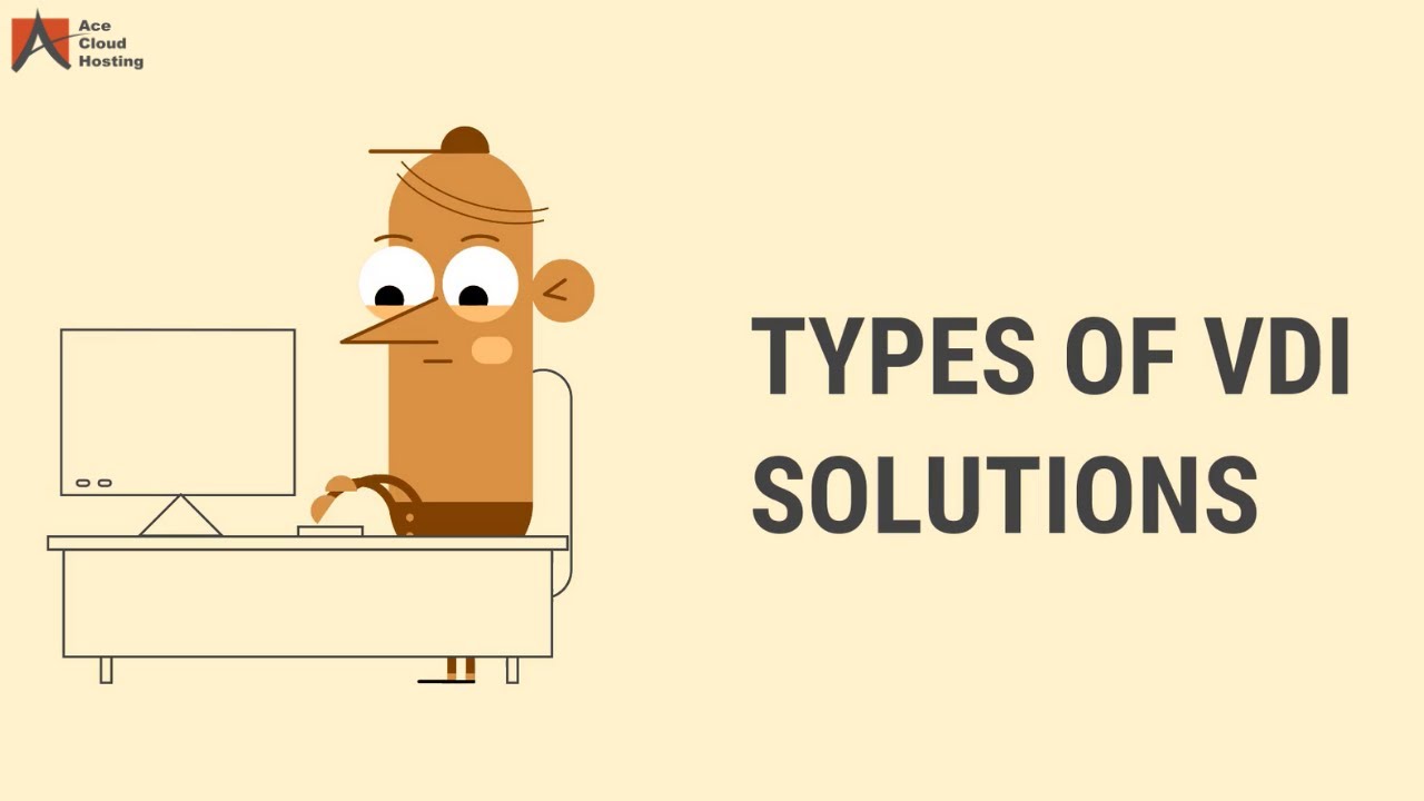 Types of VDI Solutions - YouTube