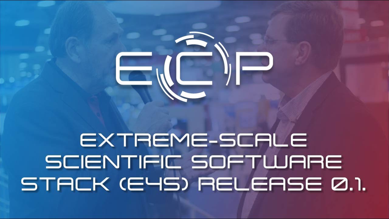 Extreme-Scale Scientific Software Stack (E4S) Release 0.1 - YouTube