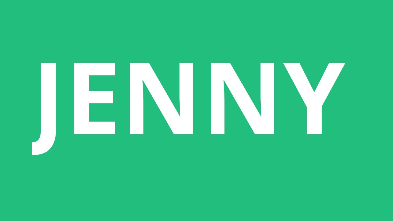 How To Pronounce Jenny - Pronunciation Academy - YouTube