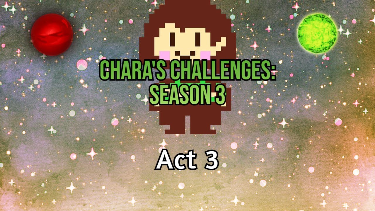 Chara's Challenge: Season 3 (Episode 3) - YouTube