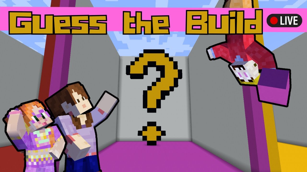 We play Guess the Build | Minecraft Build Challenge Live Stream - YouTube