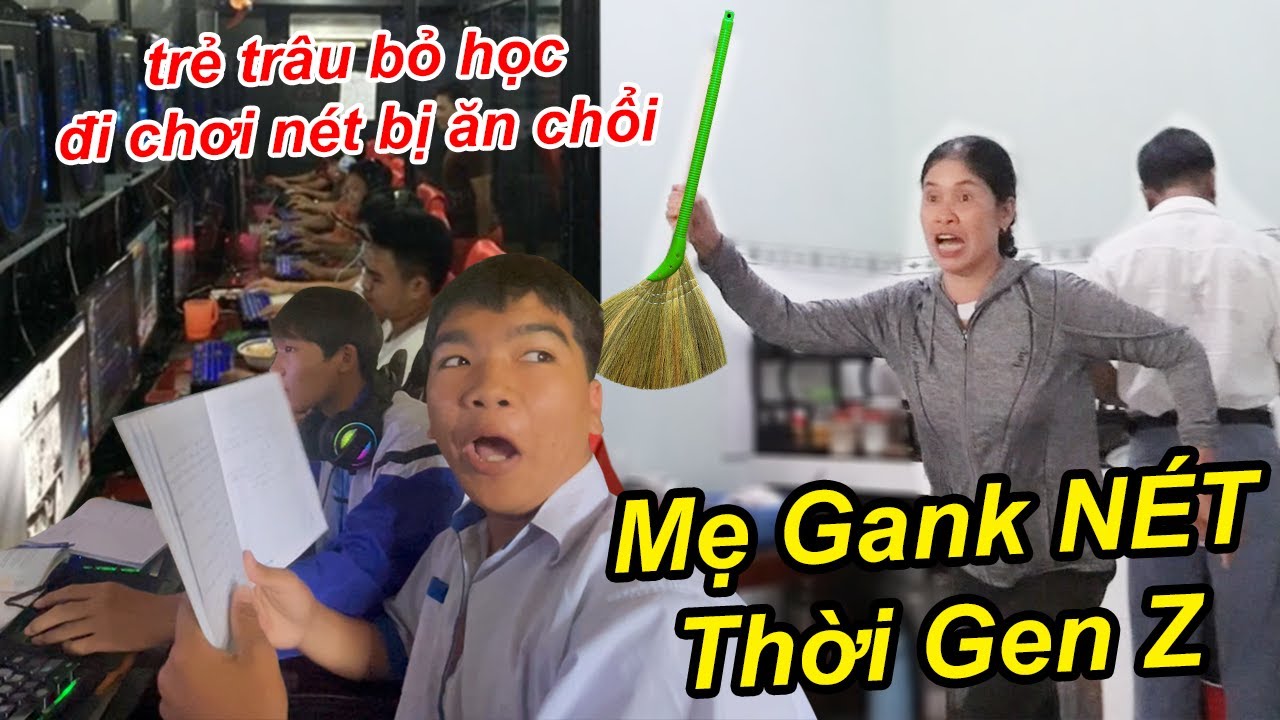 Troll Trẻ Trâu Trốn Mẹ Gank NÉT Thời Gen Z Cười Bể Bụng | TQ97 - YouTube