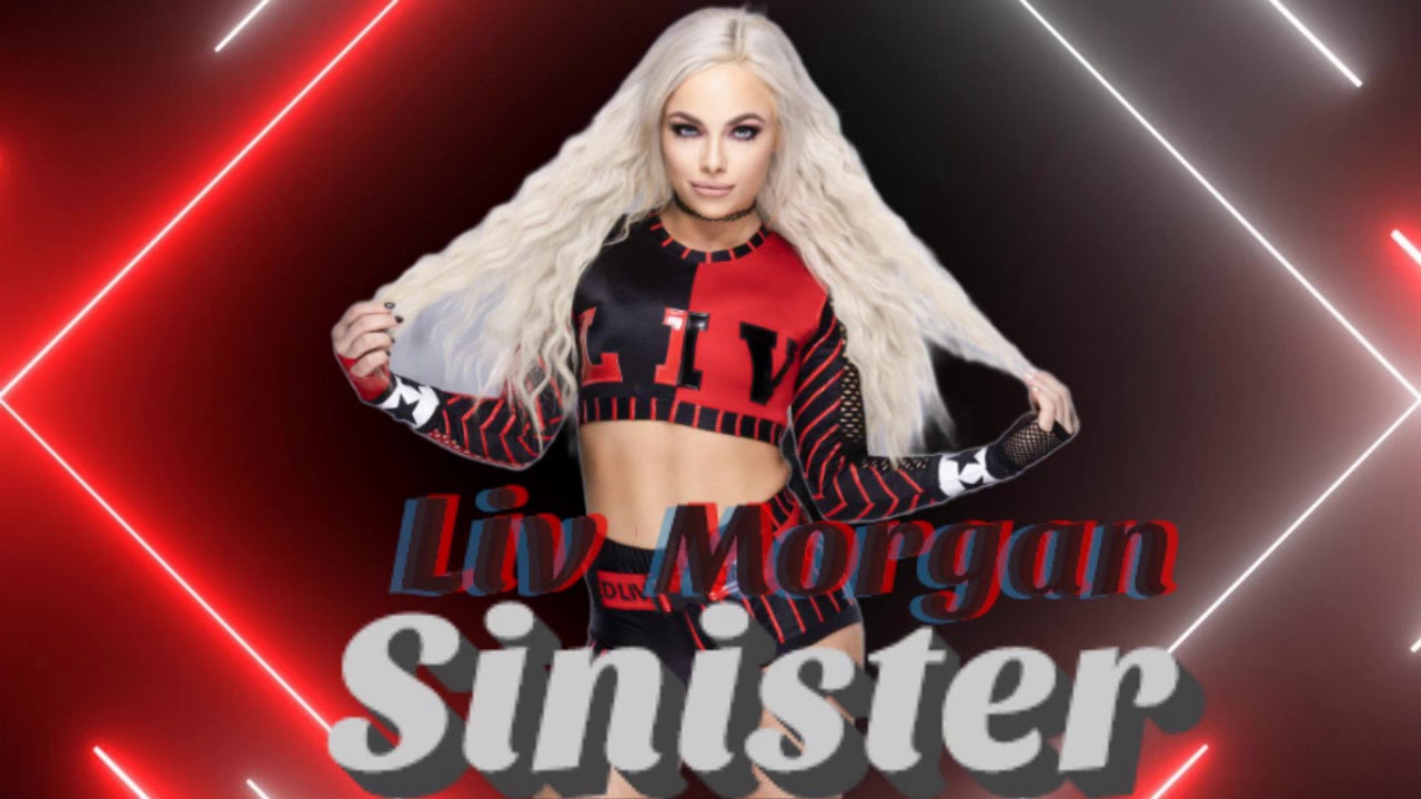 Liv Morgan - Sinister (OFFICIAL THEME) - YouTube