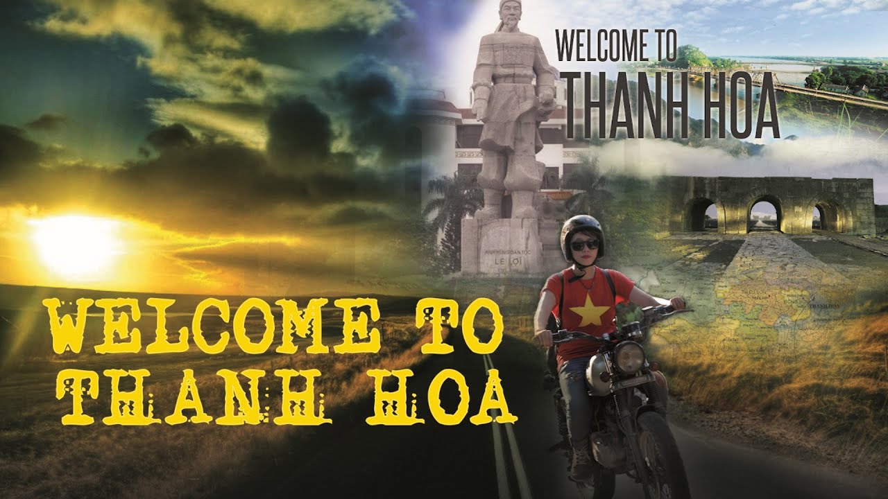 WELCOME TO THANH HOA [FULL HD 1080P] - YouTube