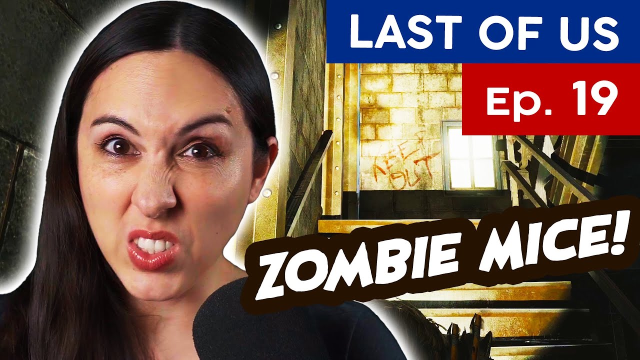Last of Us, Ep. 19: Zombie Mice! - YouTube