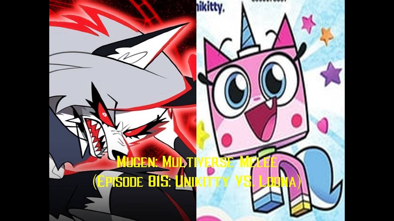 Mugen: Multiverse Melee (Episode 815: Unikitty VS. Loona) - YouTube