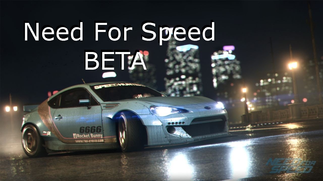 Need For Speed Beta - YouTube