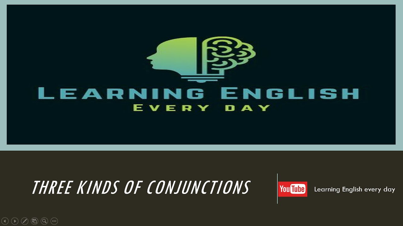Episode 31 | Three Kinds of Conjunctions | Learning English every day ...