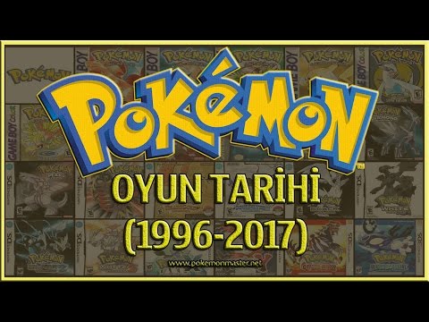 Pokemon Oyun Tarihi (1996-2017) - Ana Seri Oyunlar